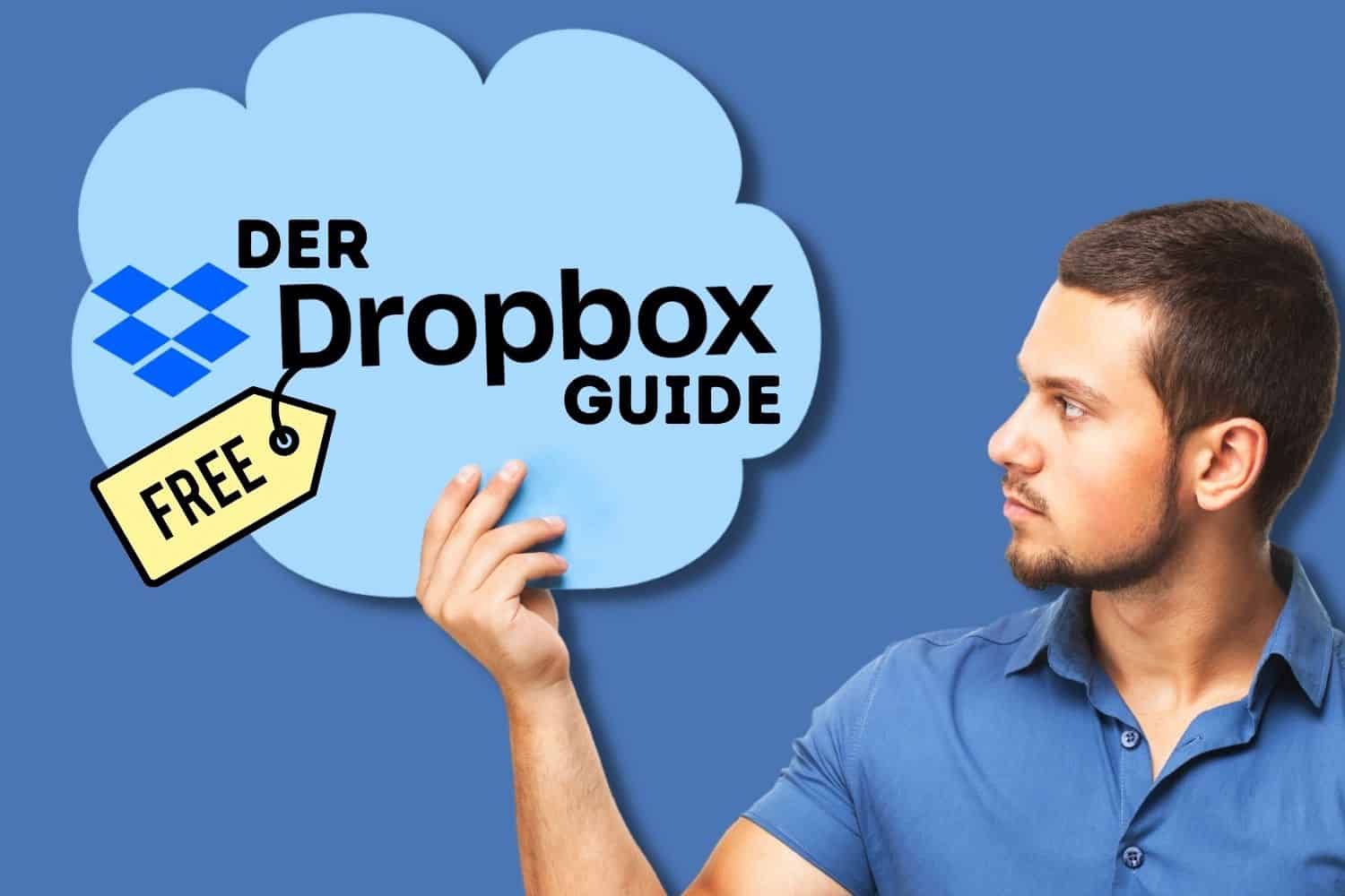 Der Dropbox-Guide 2023: So gibt es kostenlos mehr Speicher